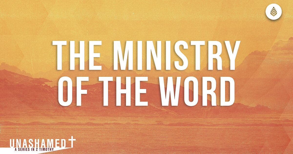 The Ministry of the Word | Bay Leaf Baptist Church
