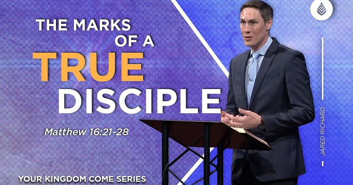 The Marks of A True Disciple | Bay Leaf Baptist Church